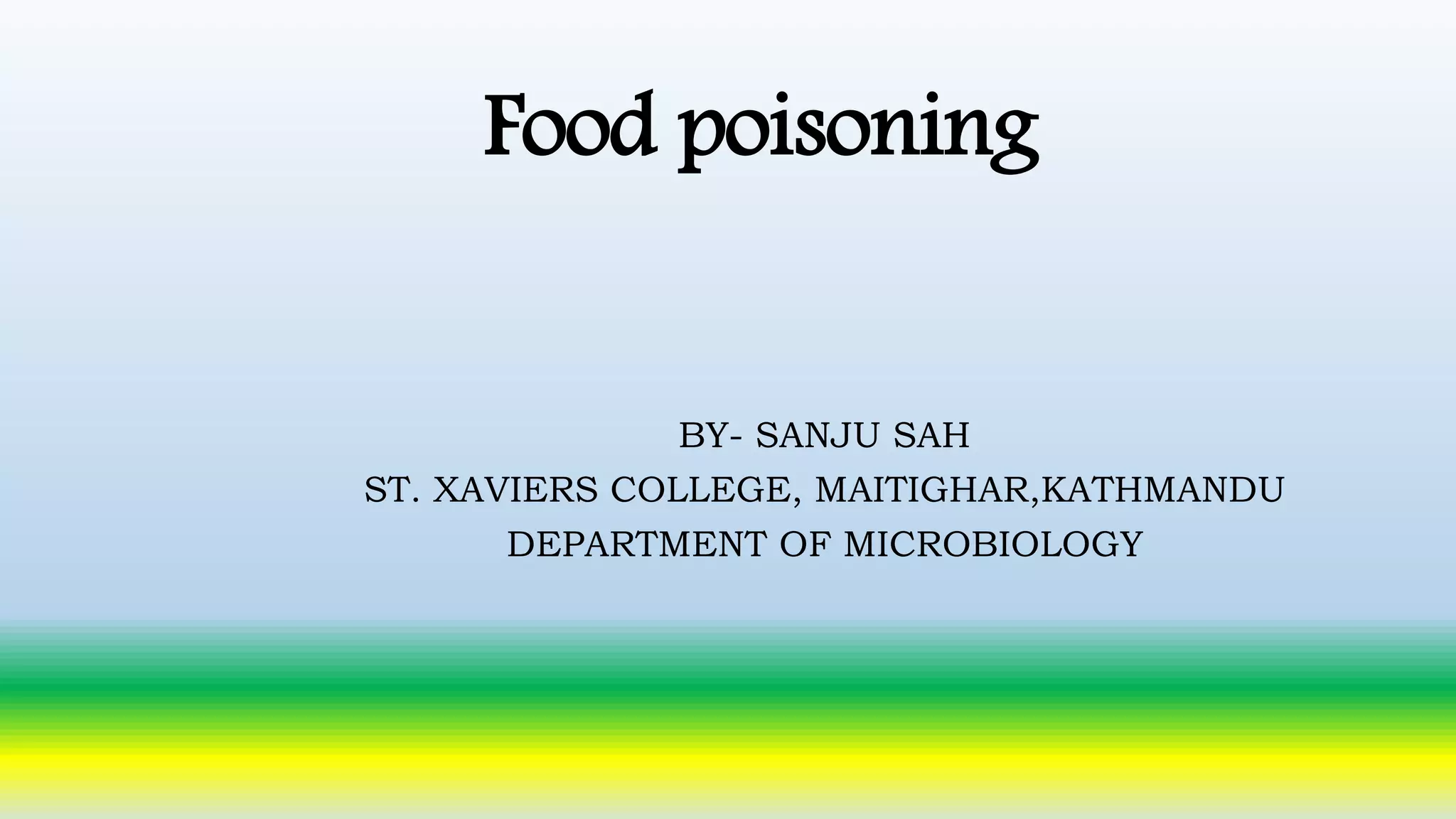 Food poisoning presentation | PPTX