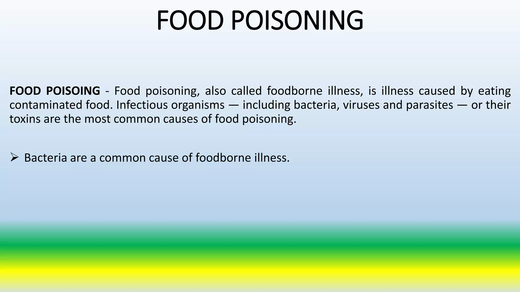 Food poisoning presentation | PPTX