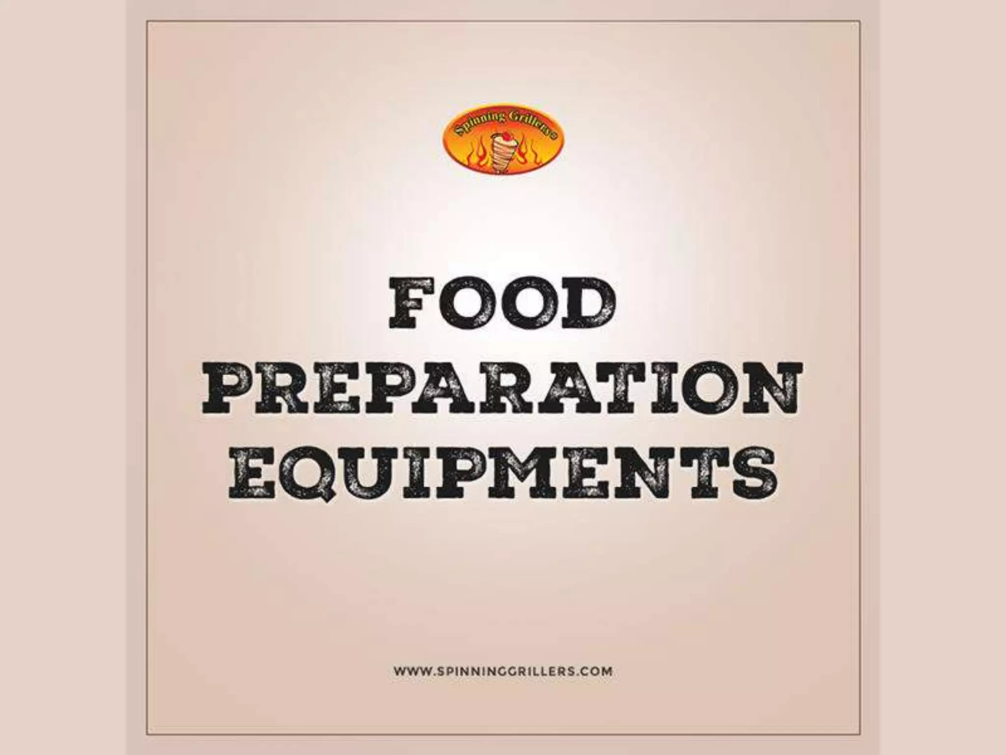 Commercial Food Preparation Equipments | PPT