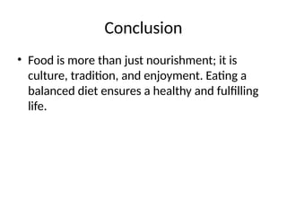 Food_Presentation food is any substance consumed to provide energy and ...