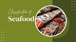 Food Presentation.pdf entitled Classification of Seafood | PDF