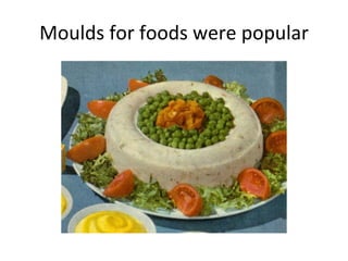 Food Presentation Then and Now | PPT