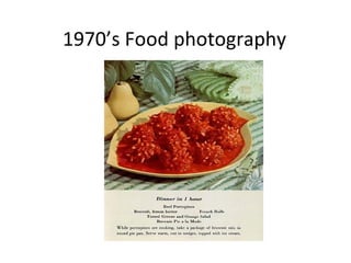 Food Presentation Then and Now | PPT
