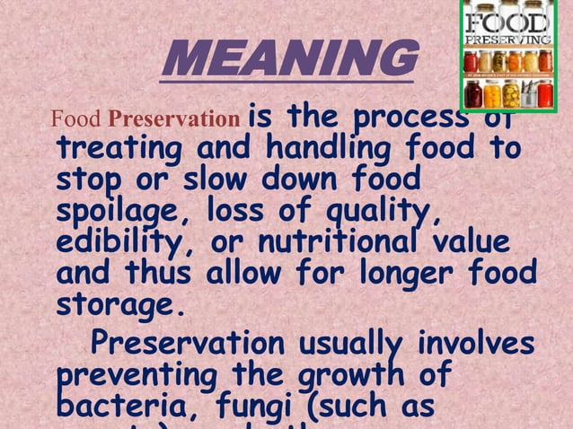 Food preservation | PPTX | Chemistry | Science