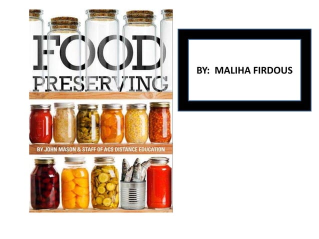 Food preservation | PPTX