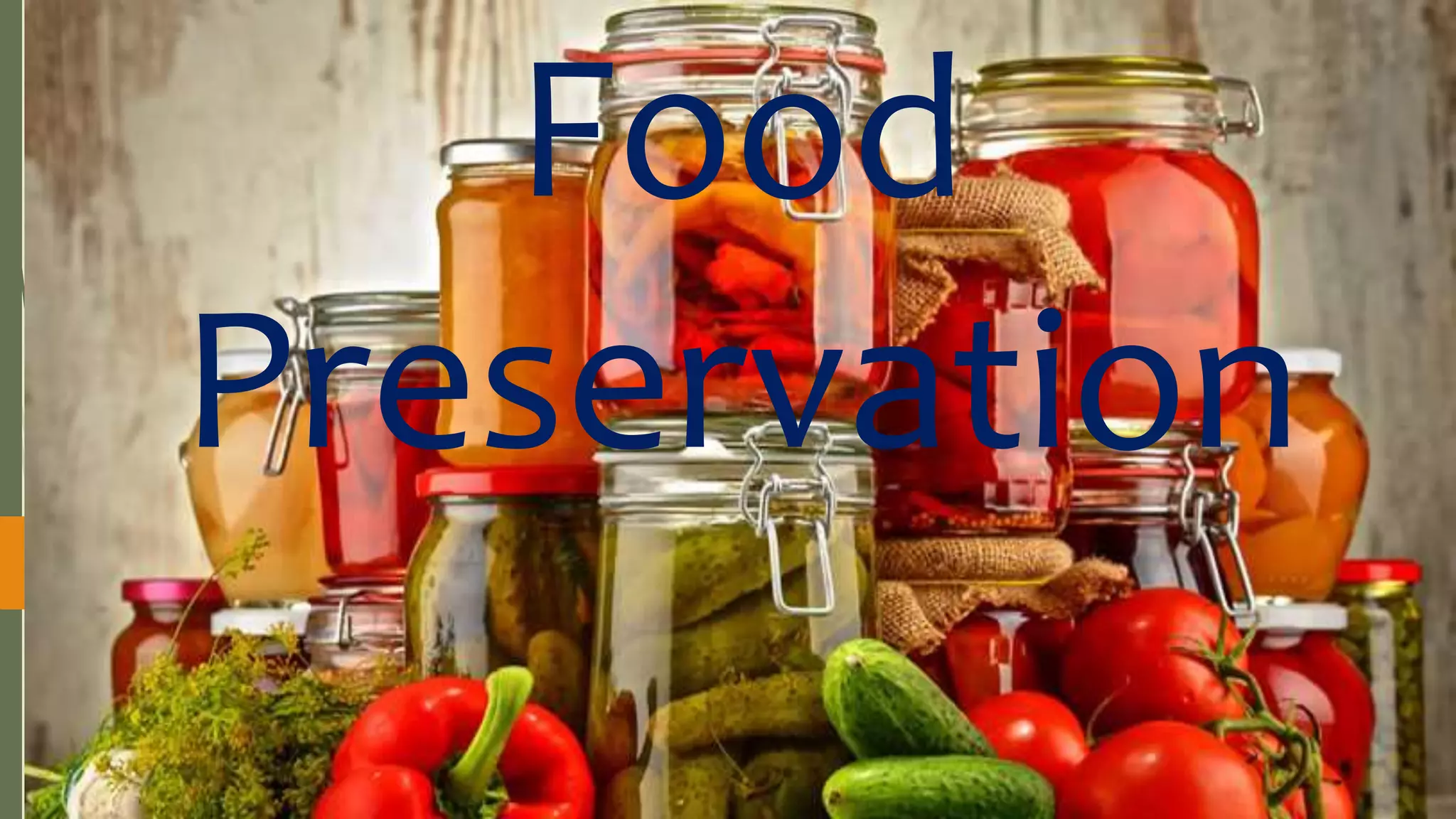 Food Preservation Ppt