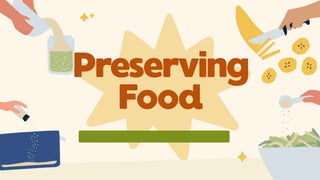 HELE Subject Lesson: Food Preservation.pptx