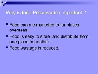 Food preservation by using traditional and modern methods | PPT