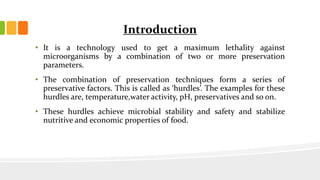 Food Preservation By Hurdle Technology.pptx