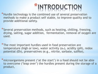 Food preservation by hurdle technology | PPTX