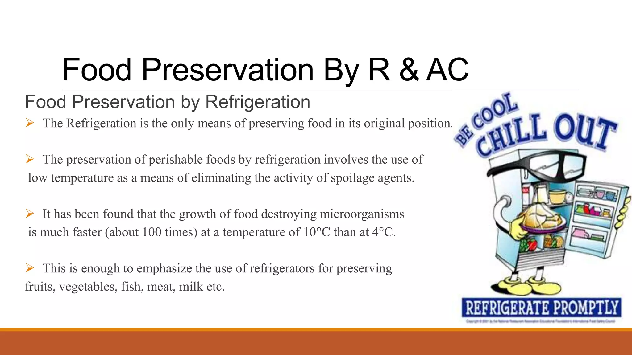 Food preservation by refrigeration and air conditioning | PPTX