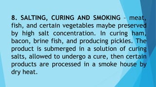 Food preservation, PROCESSING AND LABELLING | PPTX