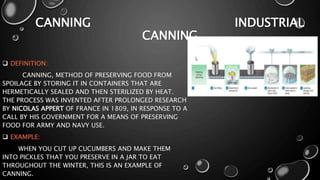 Food preservation or food preservation by high temperature | PPTX