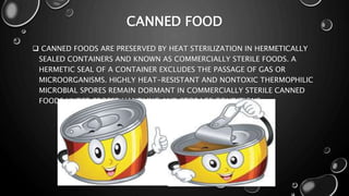 Food preservation or food preservation by high temperature | PPTX
