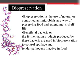 FOOD PRESERVATION,SAFETYAND SHELF LIFE EXTENSION.pptx