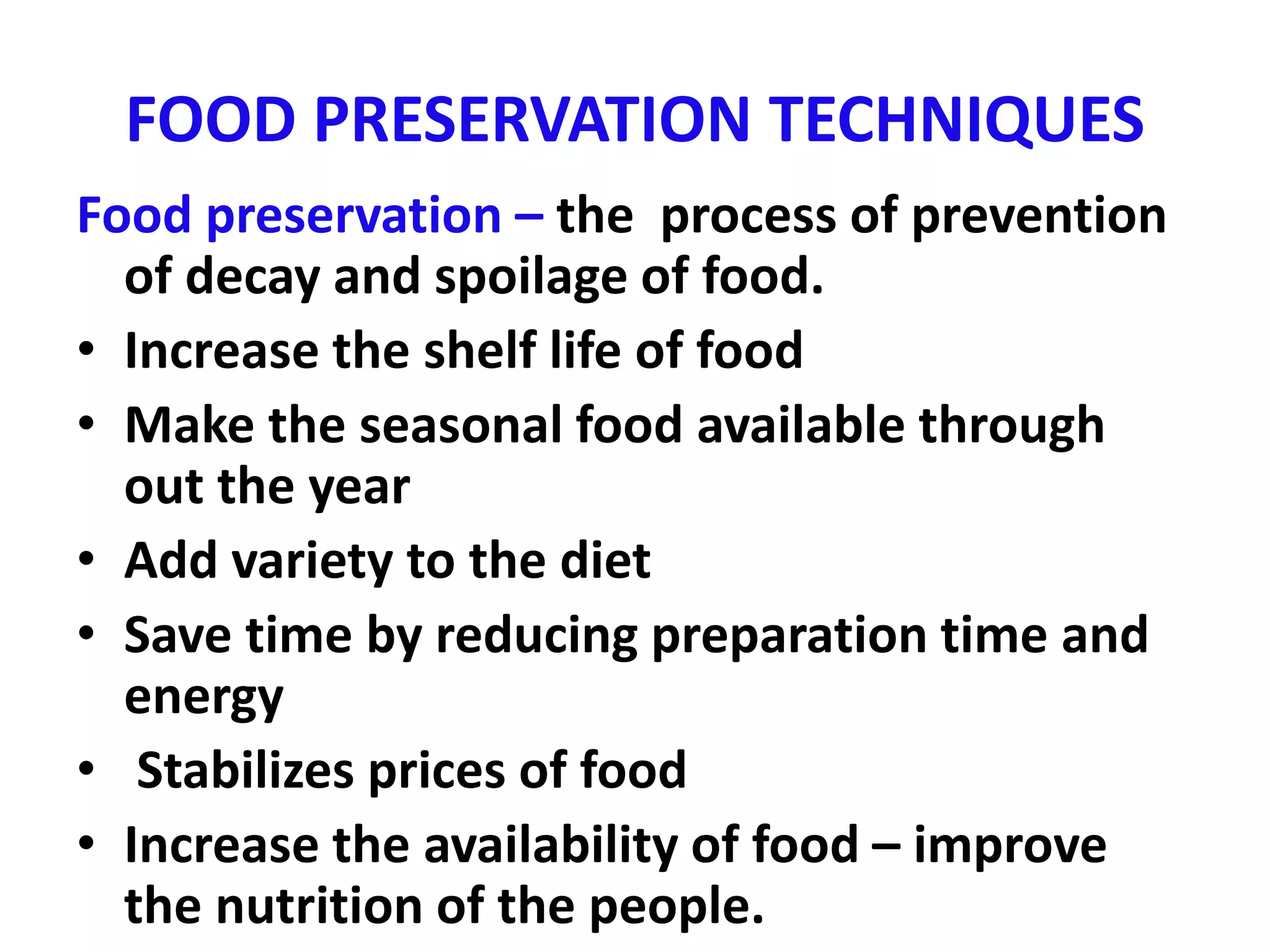 FOOD PRESERVATION TECHNIQUES SMG | PPTX