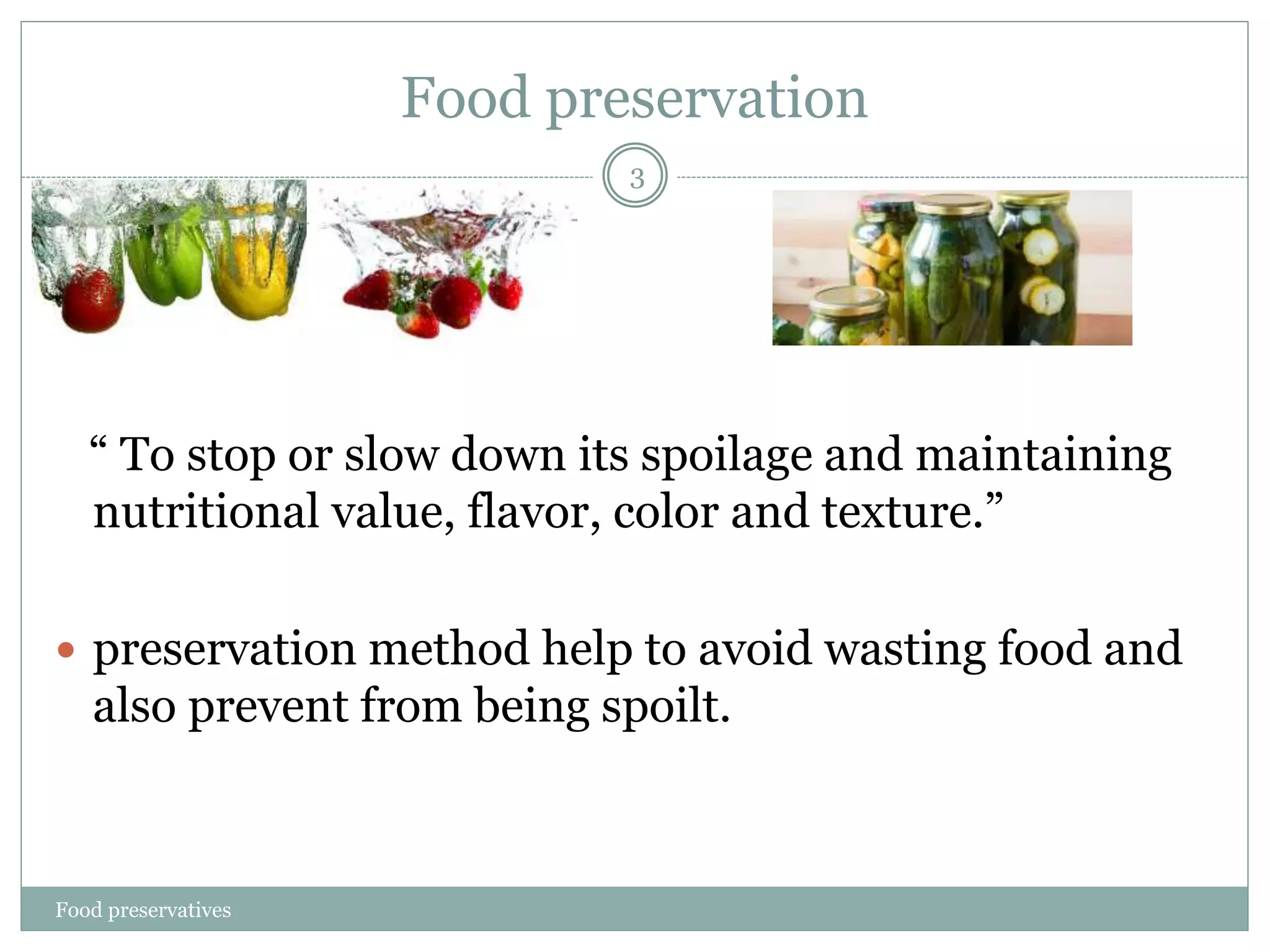 Food preservatives | PPTX