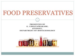 Food preservatives | PPTX