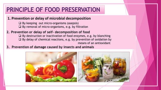 Basic Principle and technique of food preservation | PPTX