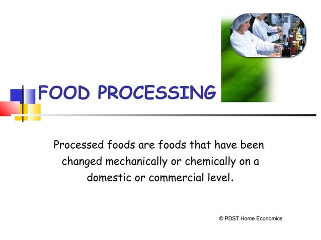 Food processing | PPT