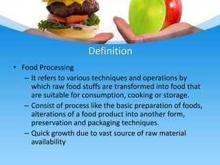 Food processing | PPTX | Food Industry | Industries