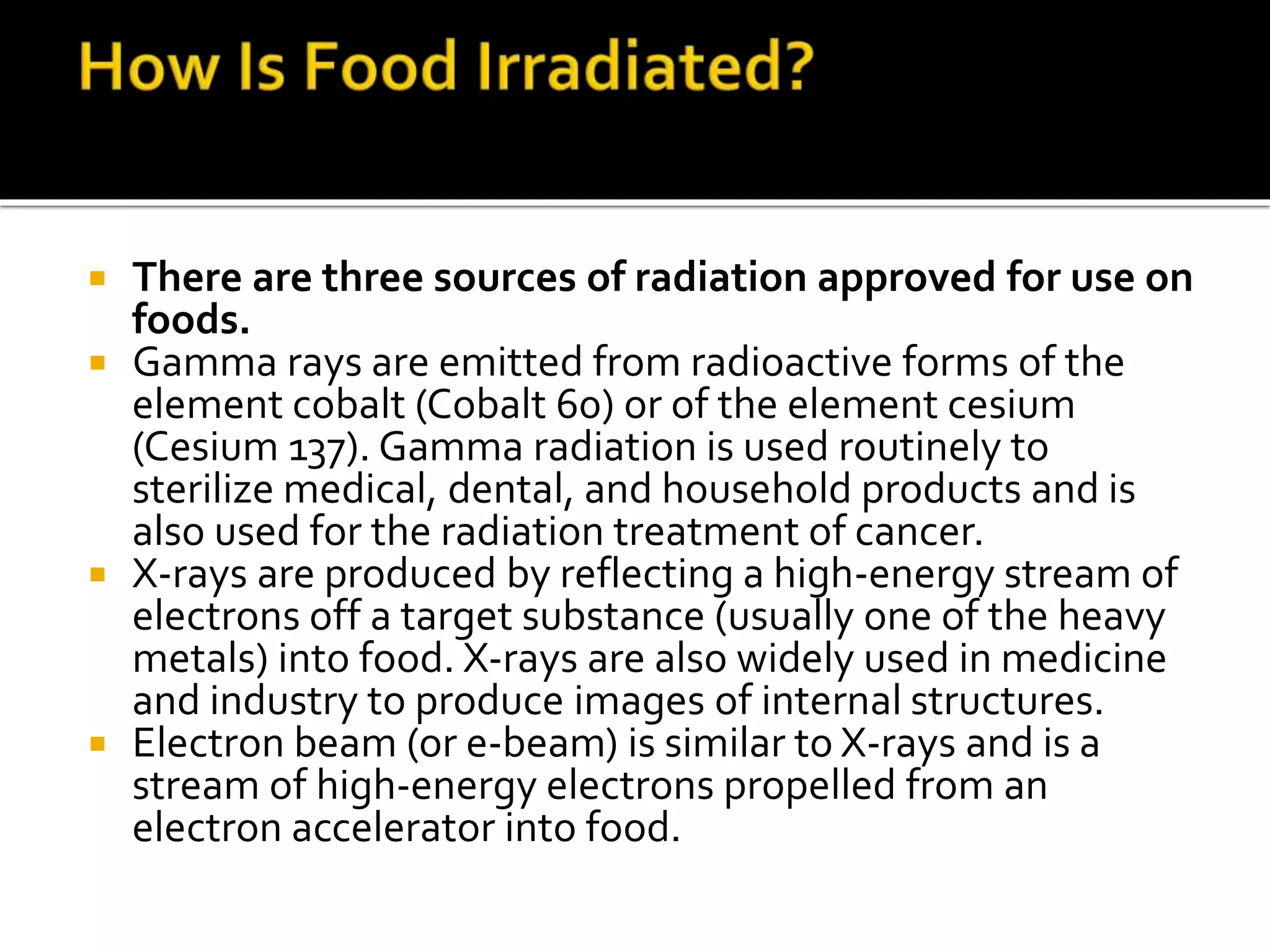 Food processing and Irradiation | PPTX