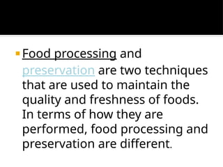 Food processing and Their importance.pptx