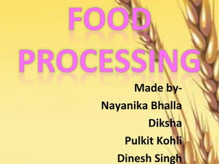 Food processing | PPT