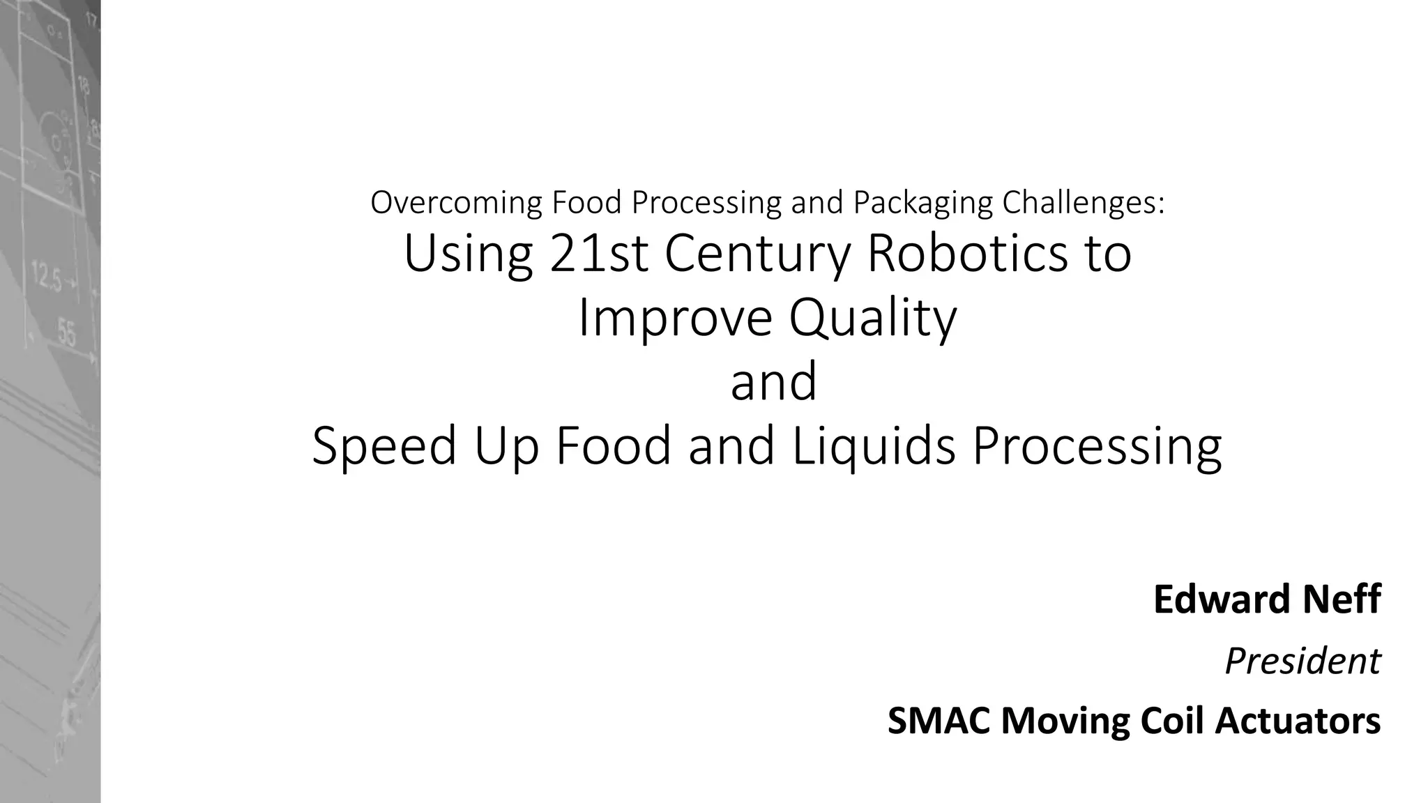 SMAC Food Processing Applications | PPT