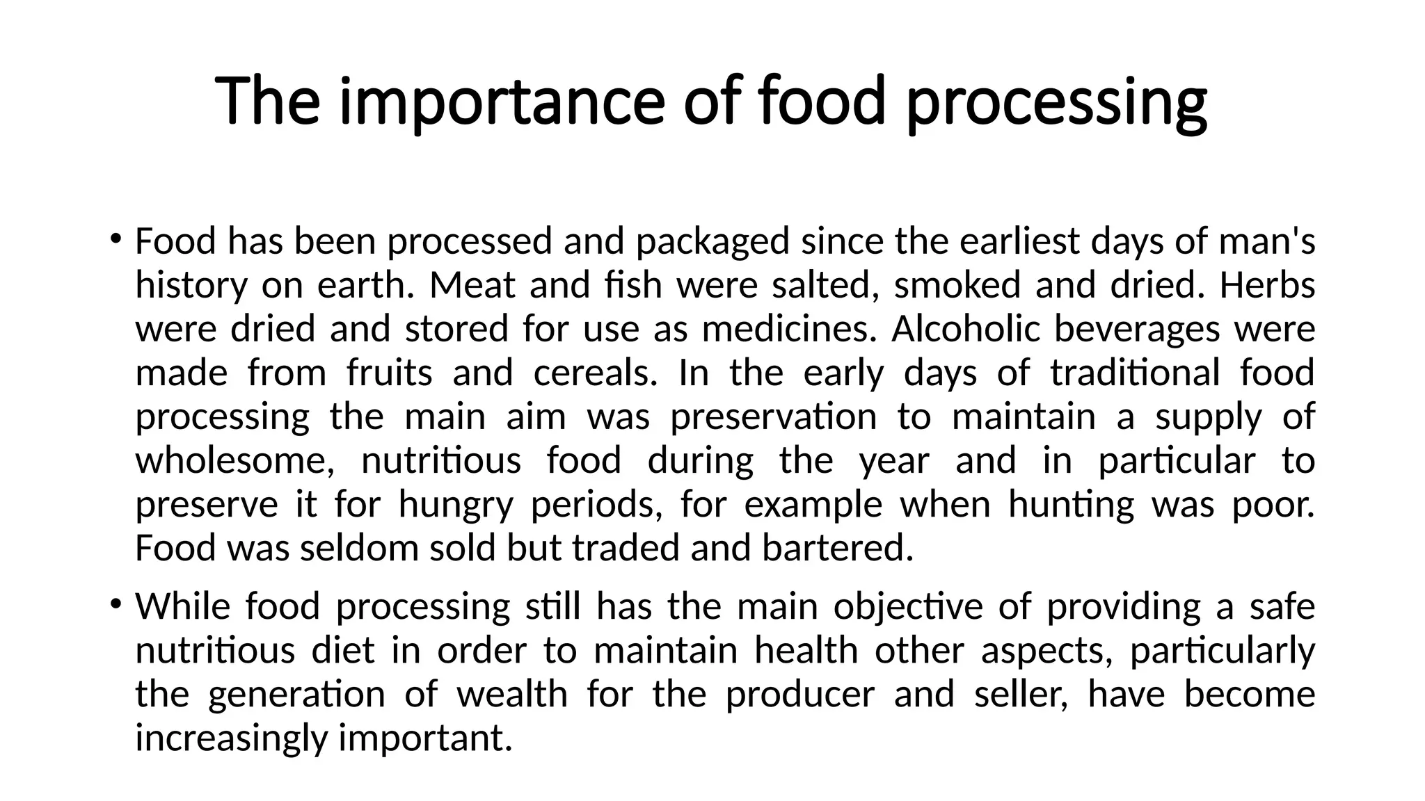 Introduction and principles of food processing | PPTX