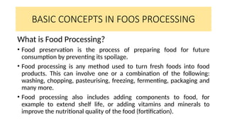 Introduction and principles of food processing | PPTX