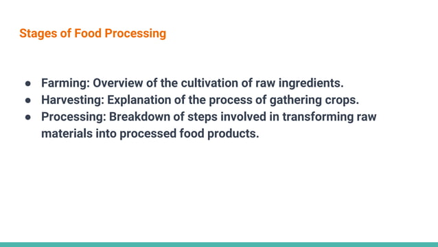 Food Processing_ From Farm to Table.pptx | Food Industry | Industries
