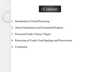 Food processing industry. | PPTX