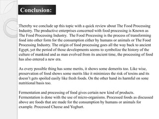 Food processing industry. | PPTX