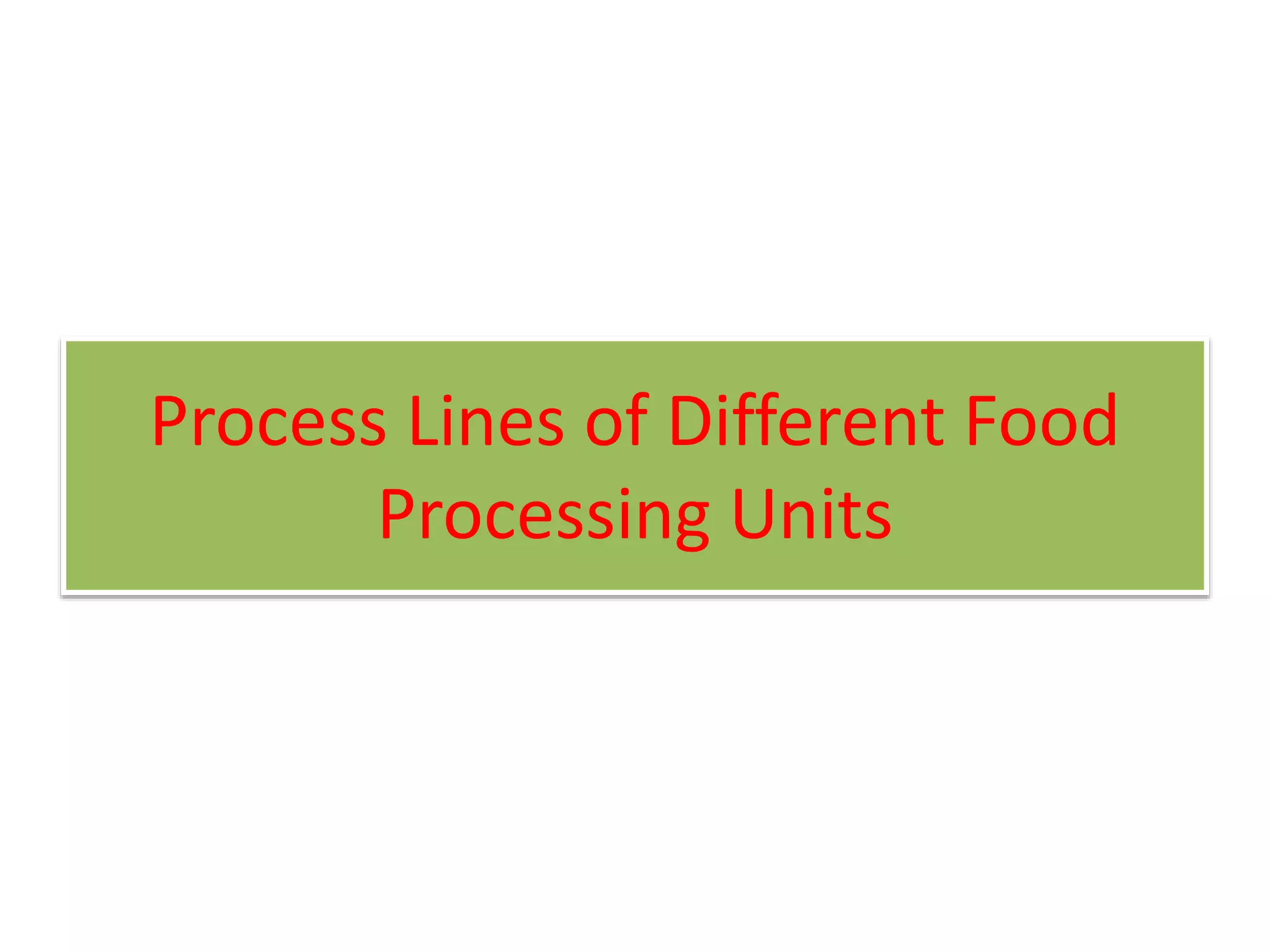 Food processing plant layout design1 | PPTX