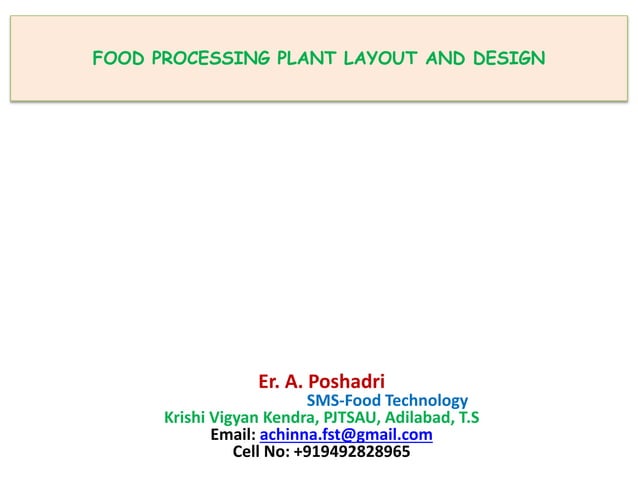 Food processing plant layout design1 | PPTX | Agriculture | Industries