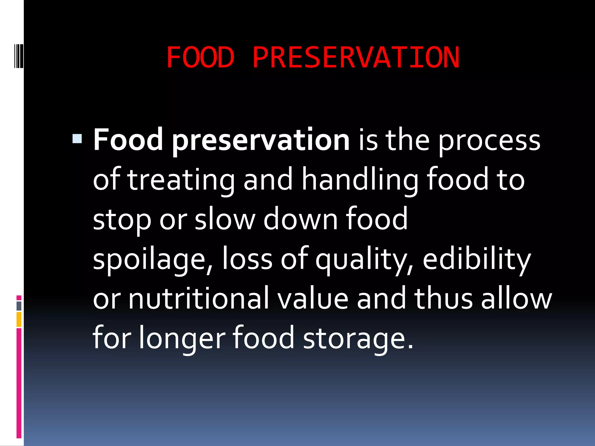 Food Processing and Preservation | PPTX