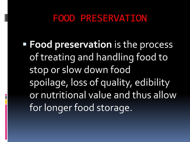Food Processing and Preservation | PPTX