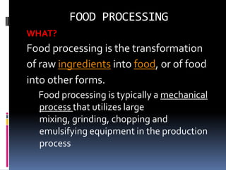 Food Processing and Preservation | PPTX