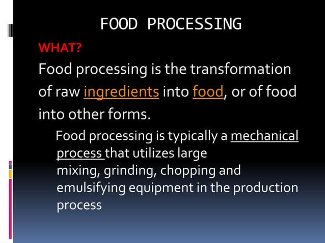 Food Processing and Preservation | PPTX