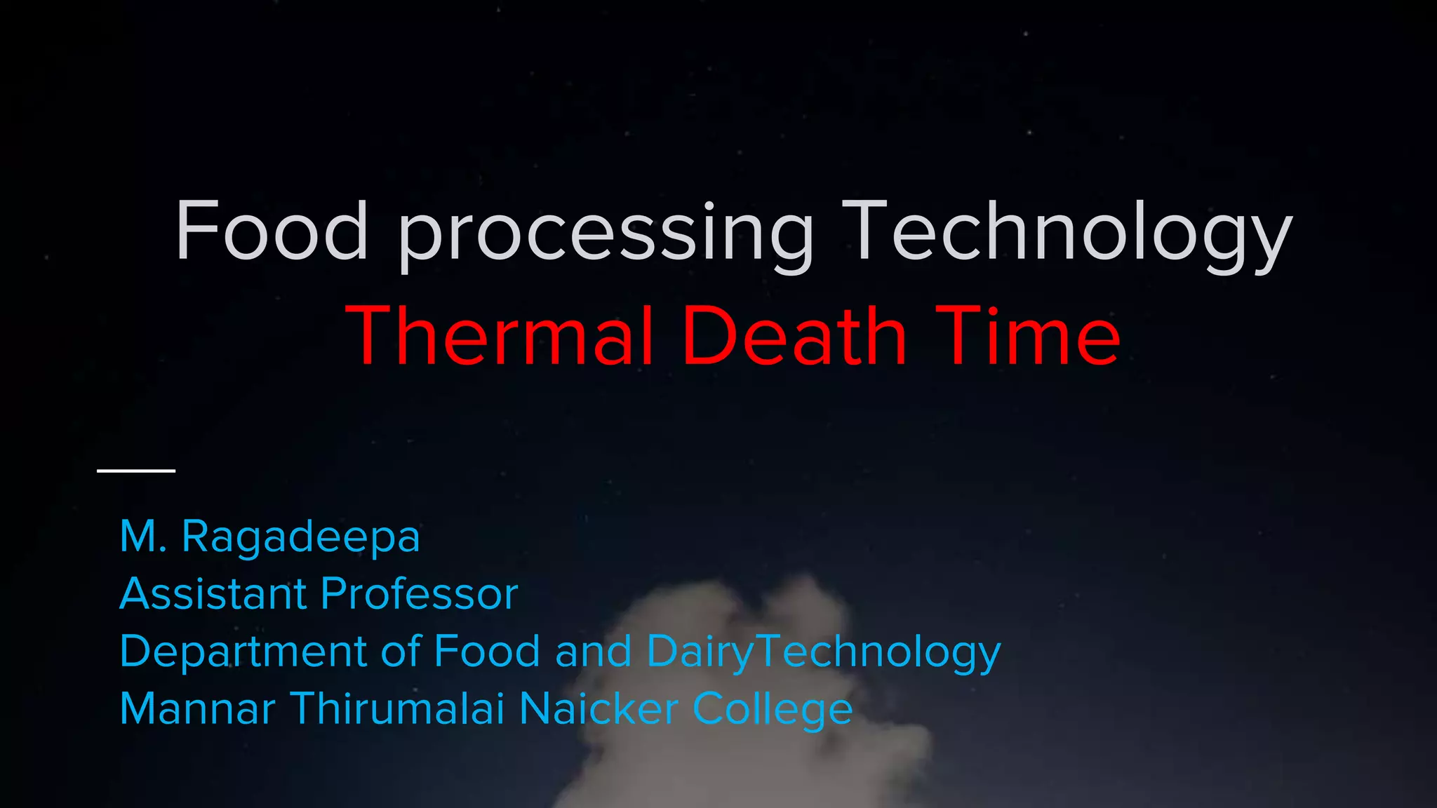 Thermal Death Time | PPTX