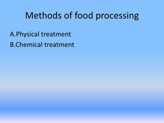 Food processing unit 1 | PPTX