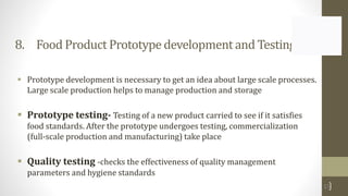 Food Product Development Process, Design & Strategies" | PPTX