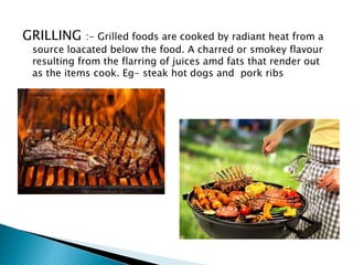 DRY METHODS OF COOKING ... Food production | PPT
