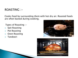 DRY METHODS OF COOKING ... Food production | PPT