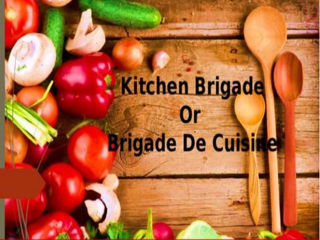 kitchen brigade system | PPTX