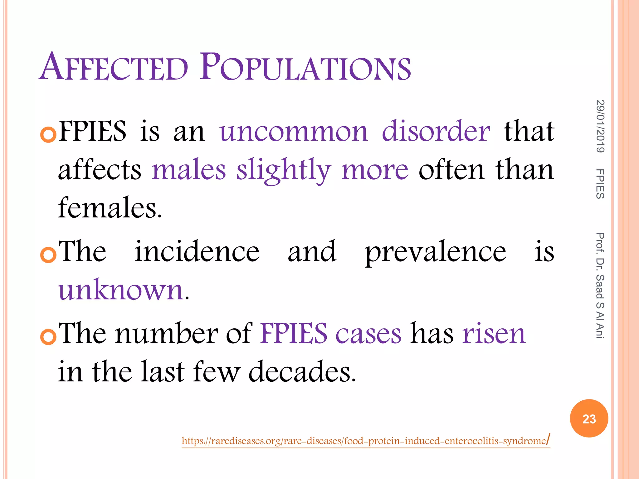 Food protein induced enterocolitis syndrome (FPIES) | PPTX