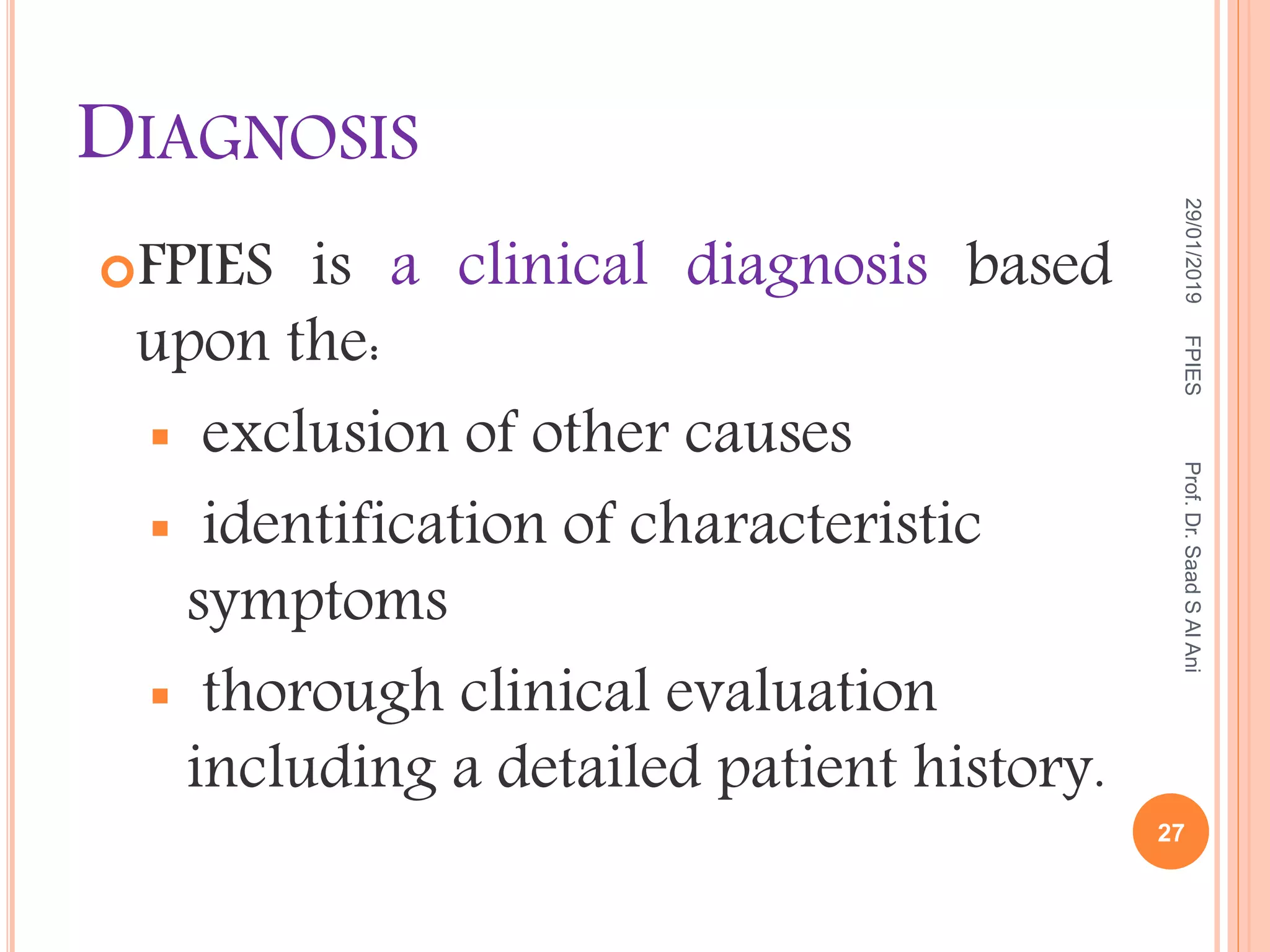 Food protein induced enterocolitis syndrome (FPIES) | PPTX