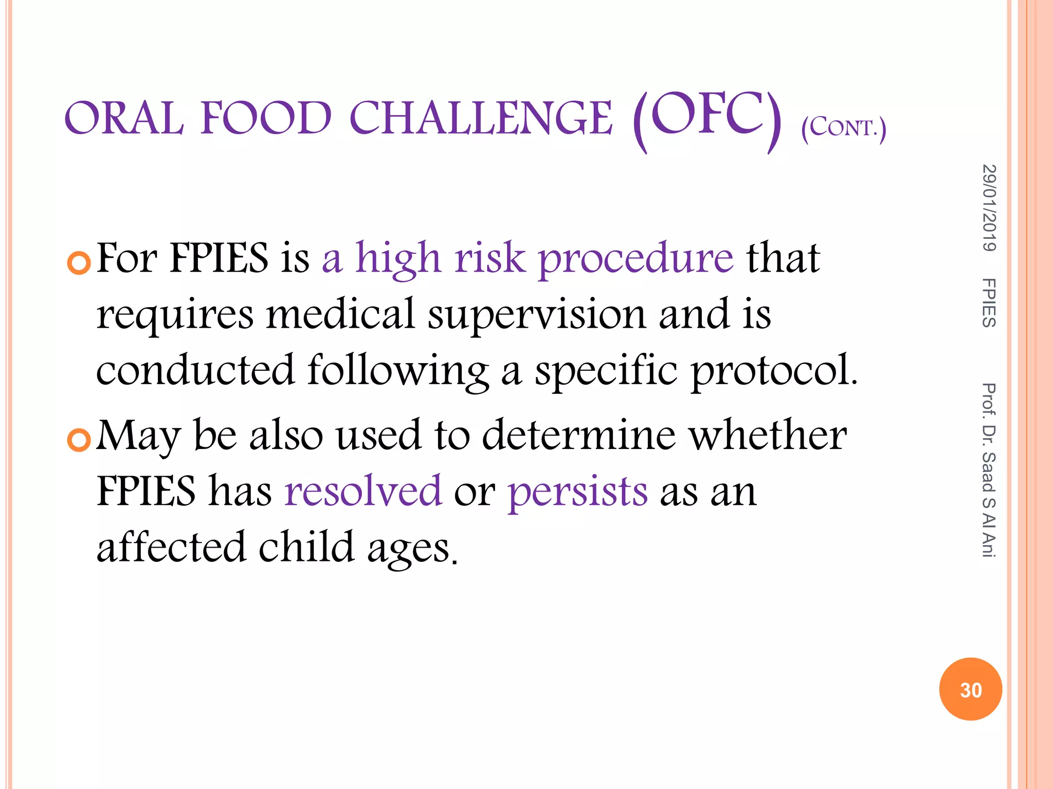 Food protein induced enterocolitis syndrome (FPIES) | PPTX