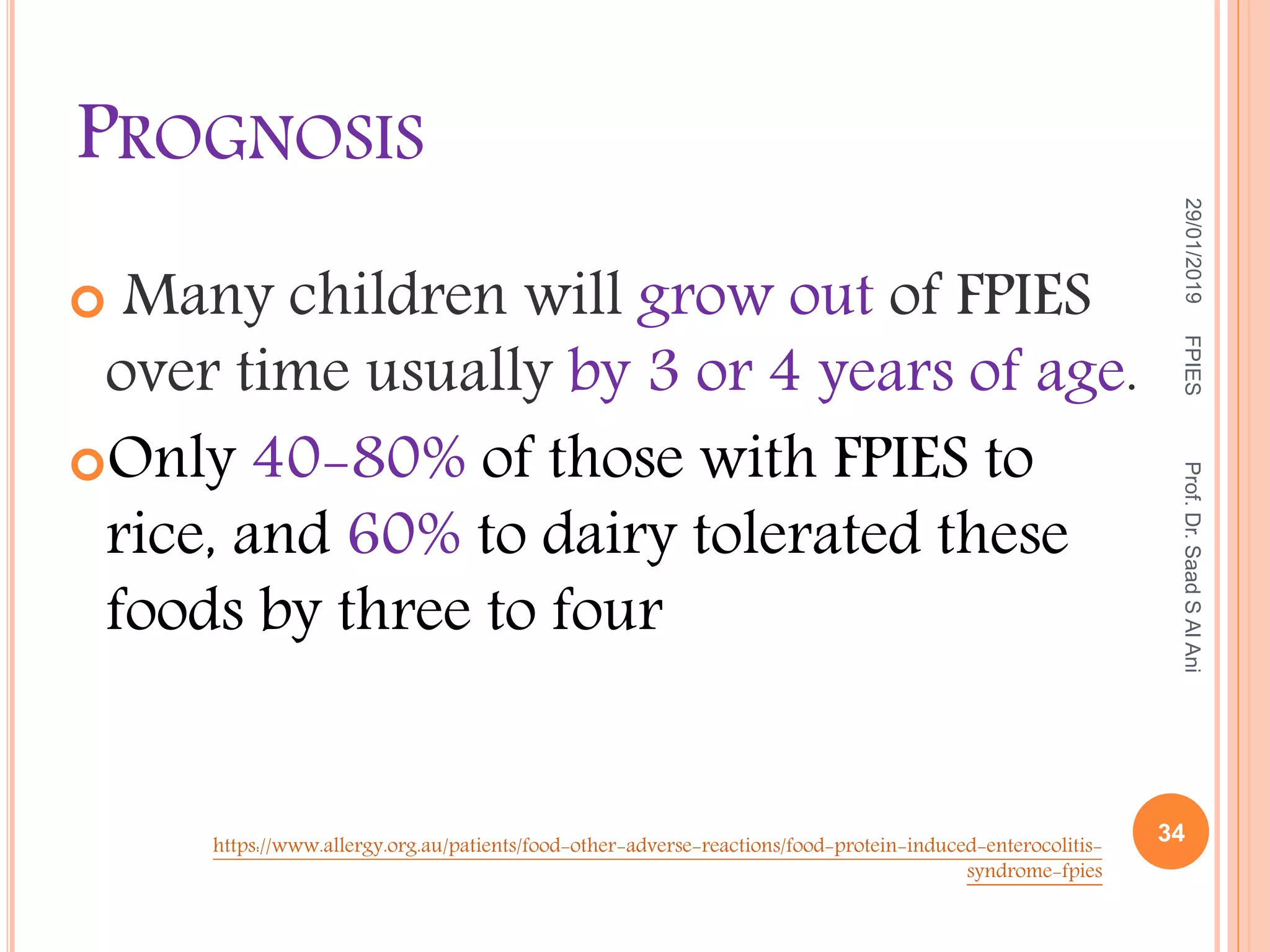 Food protein induced enterocolitis syndrome (FPIES) | PPTX